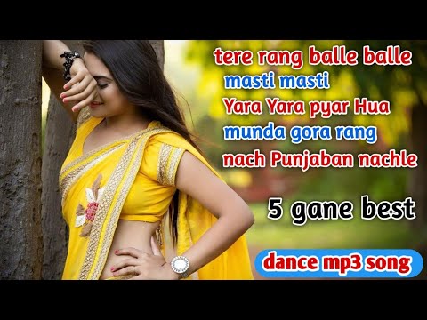 tera rang balle balle, all#mp3#song dance#bollywood#hindi gane