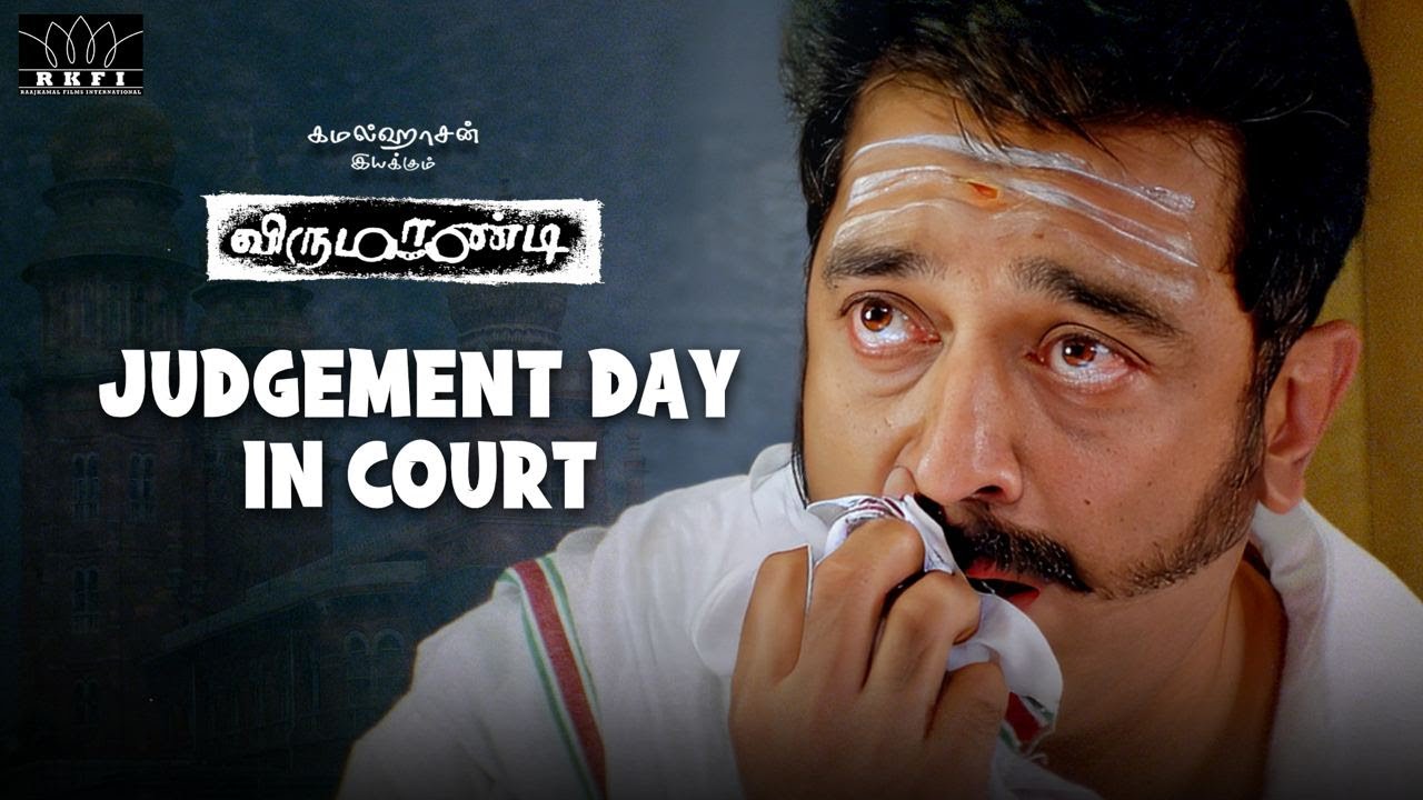 Virumaandi - Judgement Day in Court | Ulaga Nayagan Kamal Haasan ...
