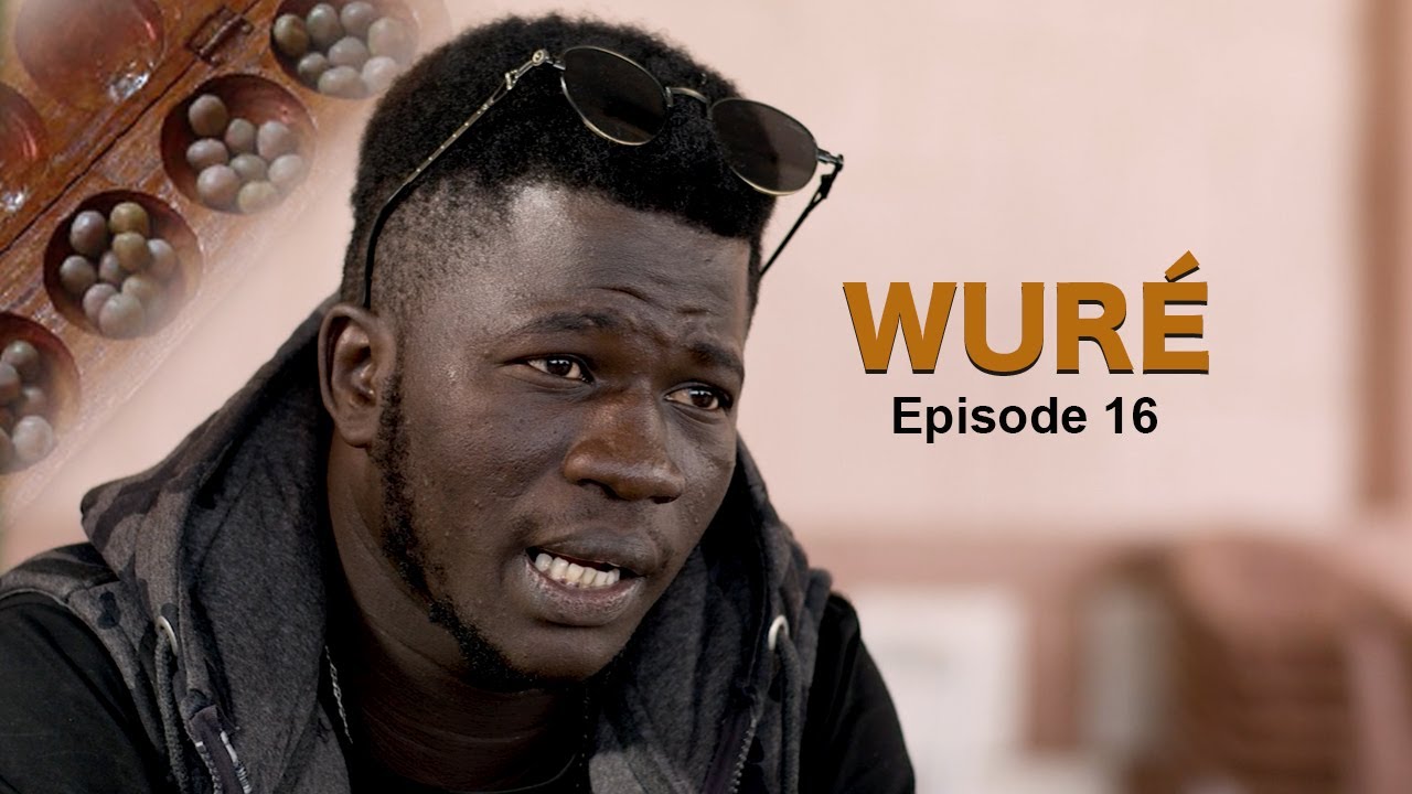 Série WURÉ - Episode 16 - YouTube