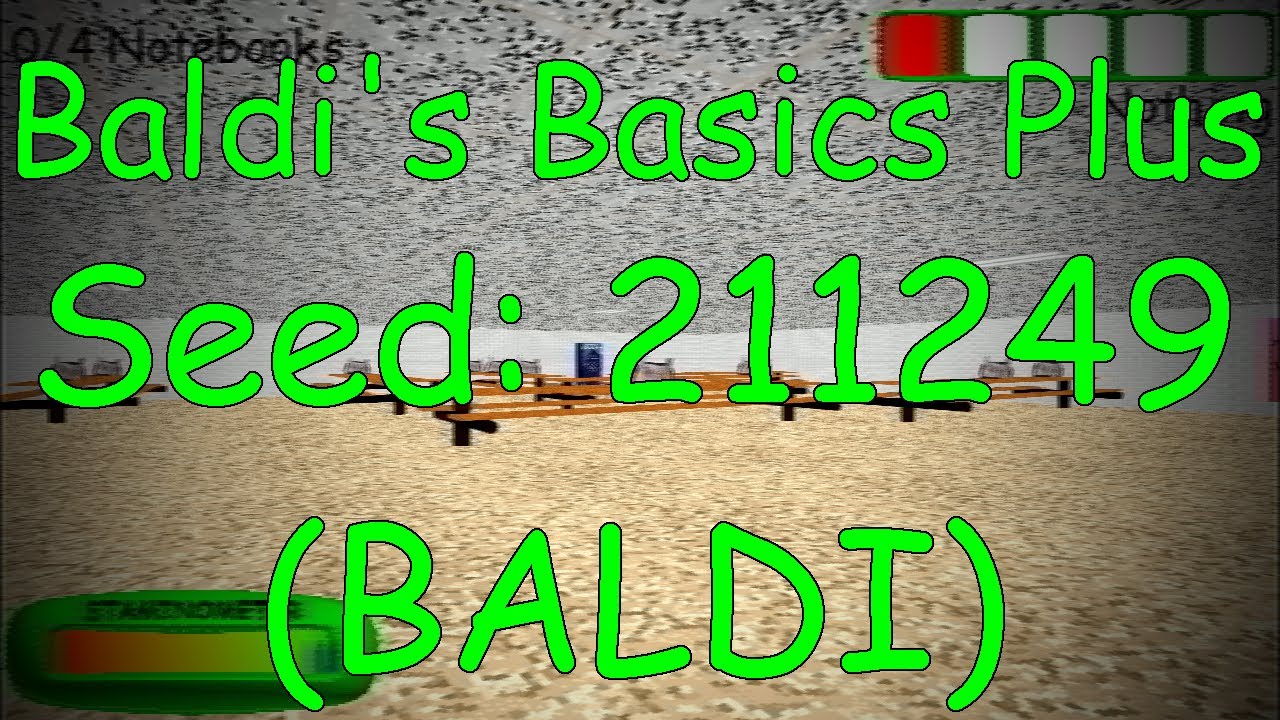 Baldi's Basics Plus: Seed 211249 (BALDI) - YouTube