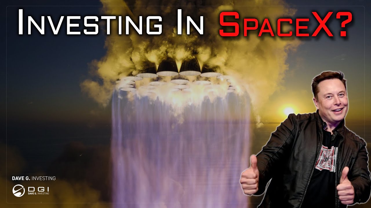 How We Can Invest In SpaceX! - YouTube
