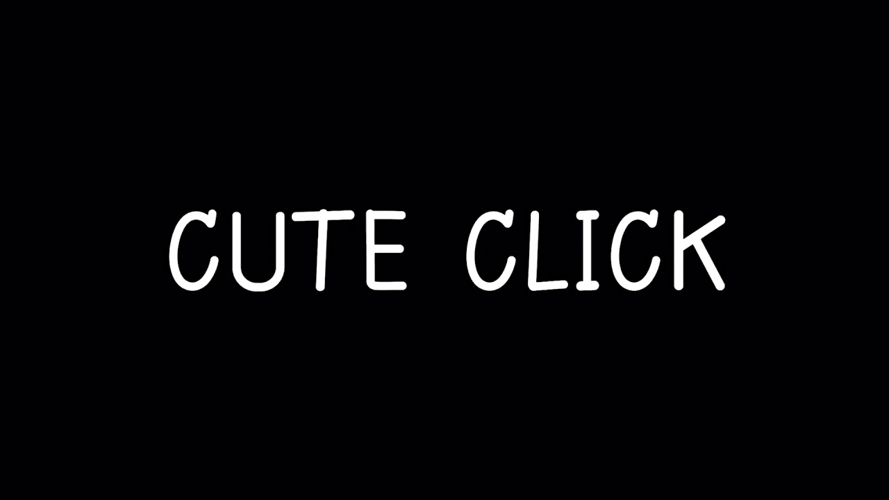CUTE CLICK FX - YouTube
