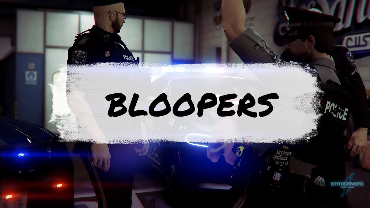 Static FivePD bloopers #1 (Static FivePD - YouTube
