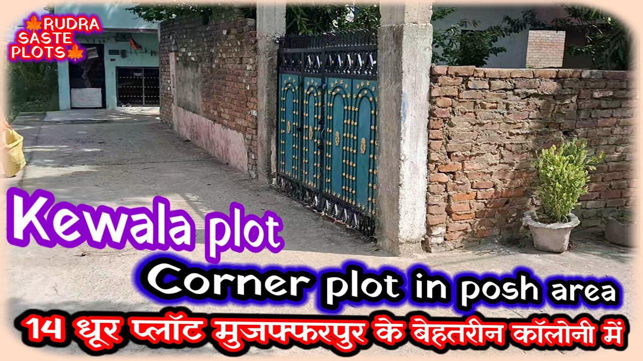 14 dhur east facing plot for sale in muzaffarpur posh colony # ...