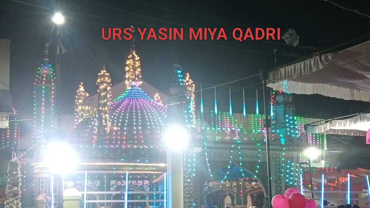 @Peer Yasin Miya Qadri Urs Mubarak - YouTube