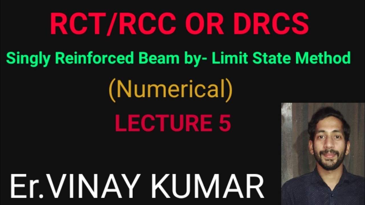 Civil Engg - RCT/RCC OR DRCS // Singly Reinforced Beam // Numerical ...