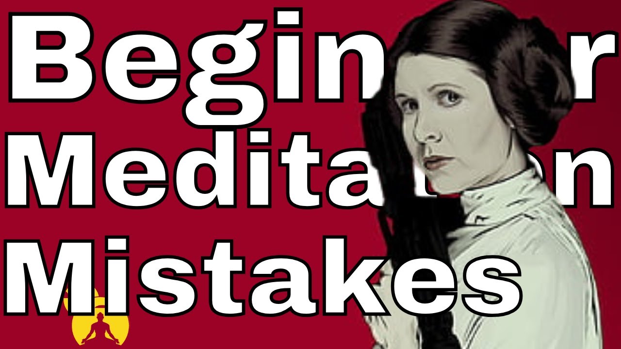 MUST-KNOW Meditation Mistakes Beginners Need to Avoid! - Saturday ...