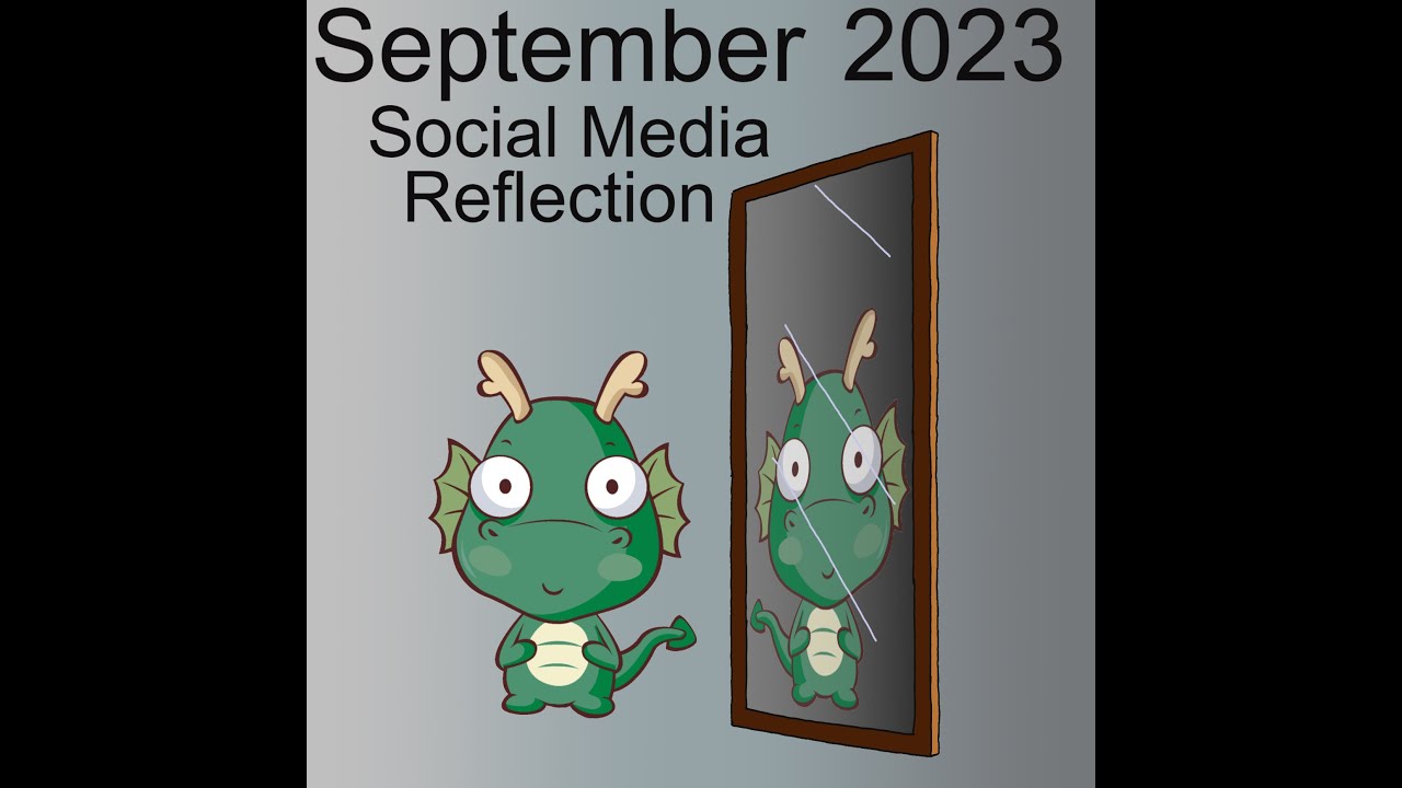 September Reflection 2023 - YouTube