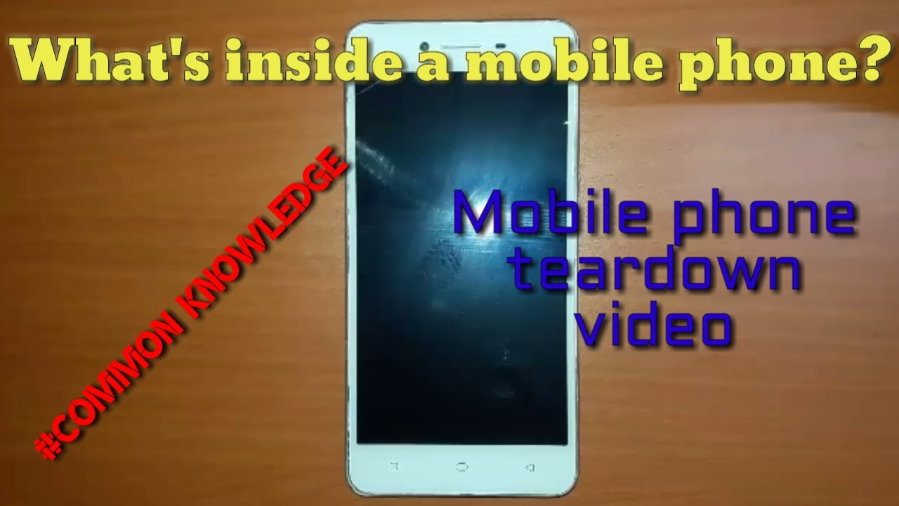 What's inside a mobile phone? Phone teardown video. - YouTube