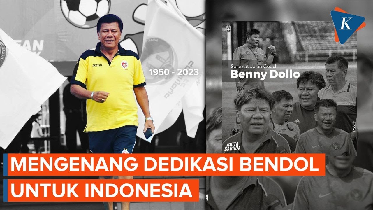 Meninggal Dunia, Berikut Profil Eks Pelatih Timnas Benny Dollo - YouTube