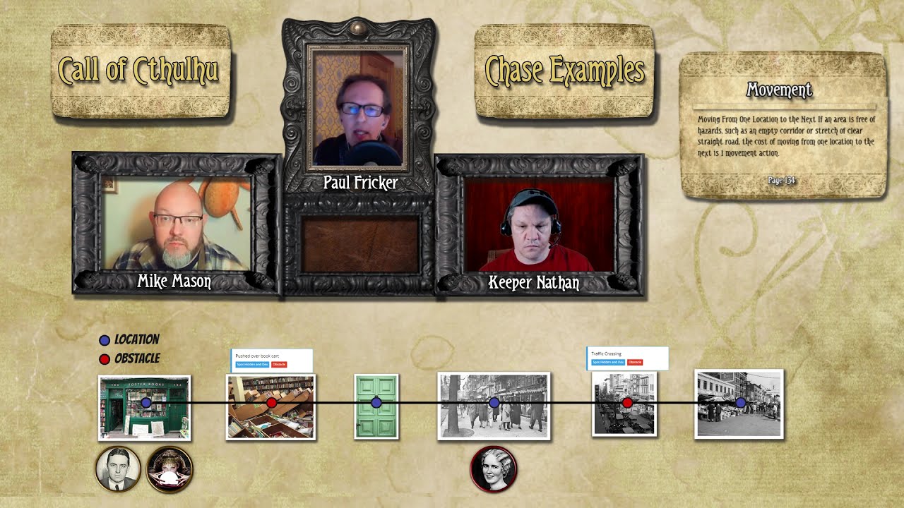 Call of Cthulhu 7th Edition Chase rules demonstration Part 1 the foot ...