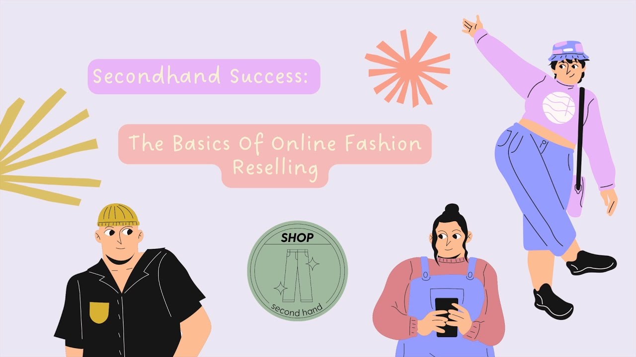 The basics of online fashion reselling - YouTube