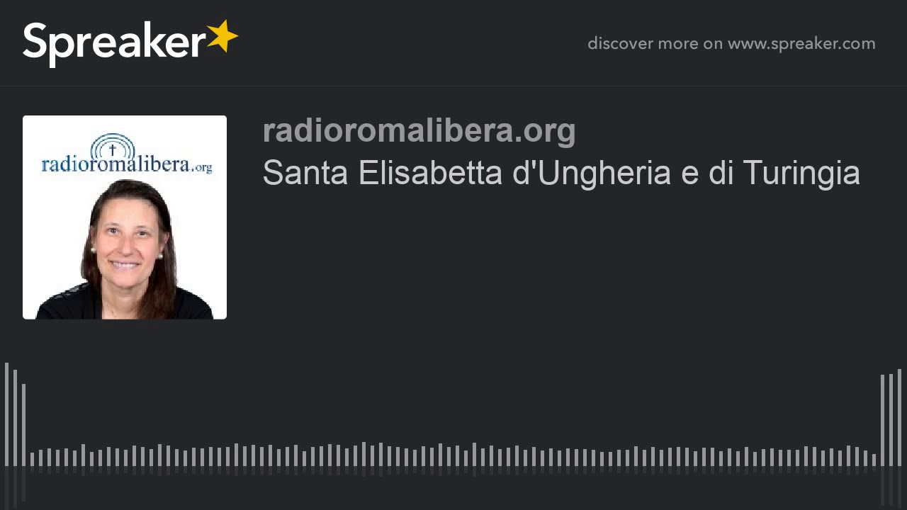 Santa Elisabetta d'Ungheria e di Turingia - YouTube