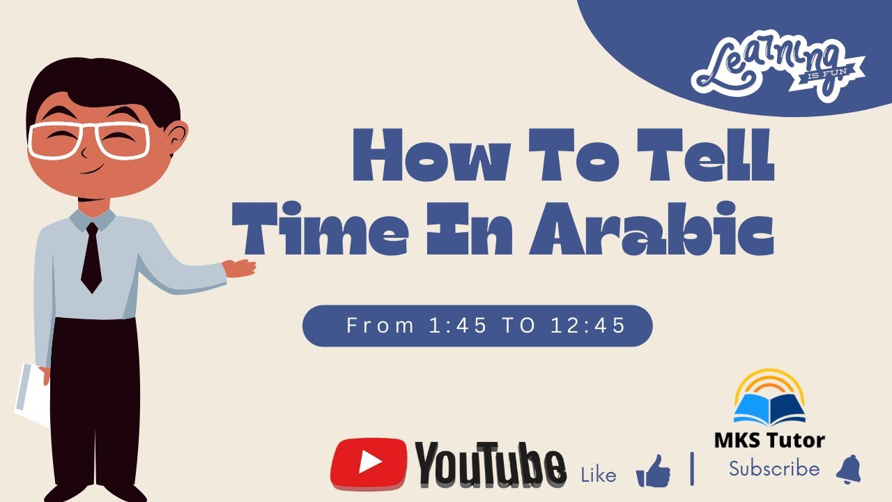 How To Tell Time In Arabic-From 1:45 To 12:45 - YouTube