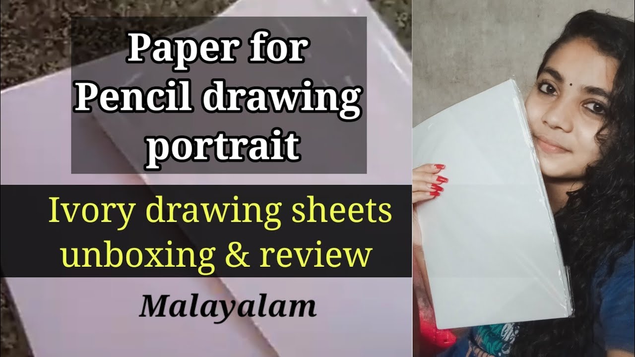 Best paper for drawing | Ivory sheets unboxing and review |Malayalam ...