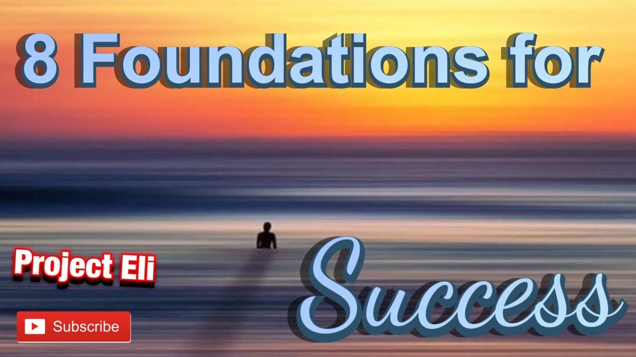 8 Foundations for Success 9-20-2020 - YouTube