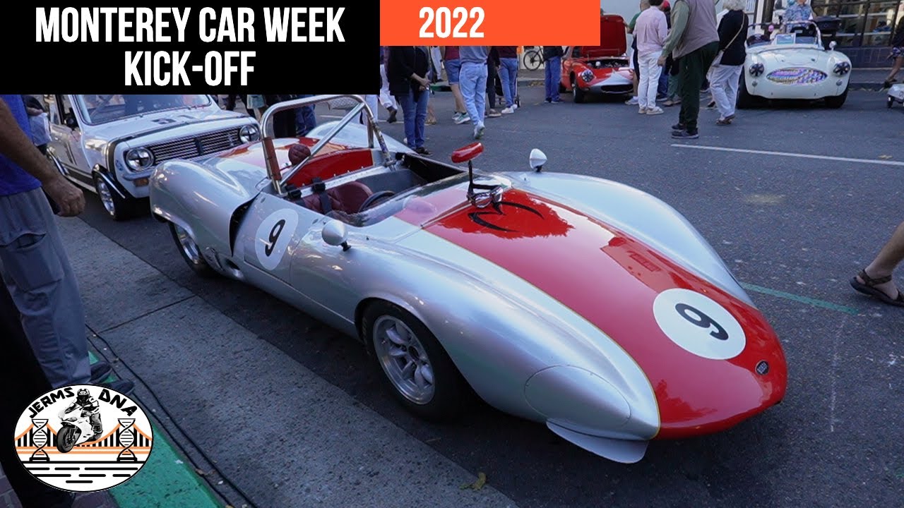 Monterey Car Week Kick-Off - YouTube
