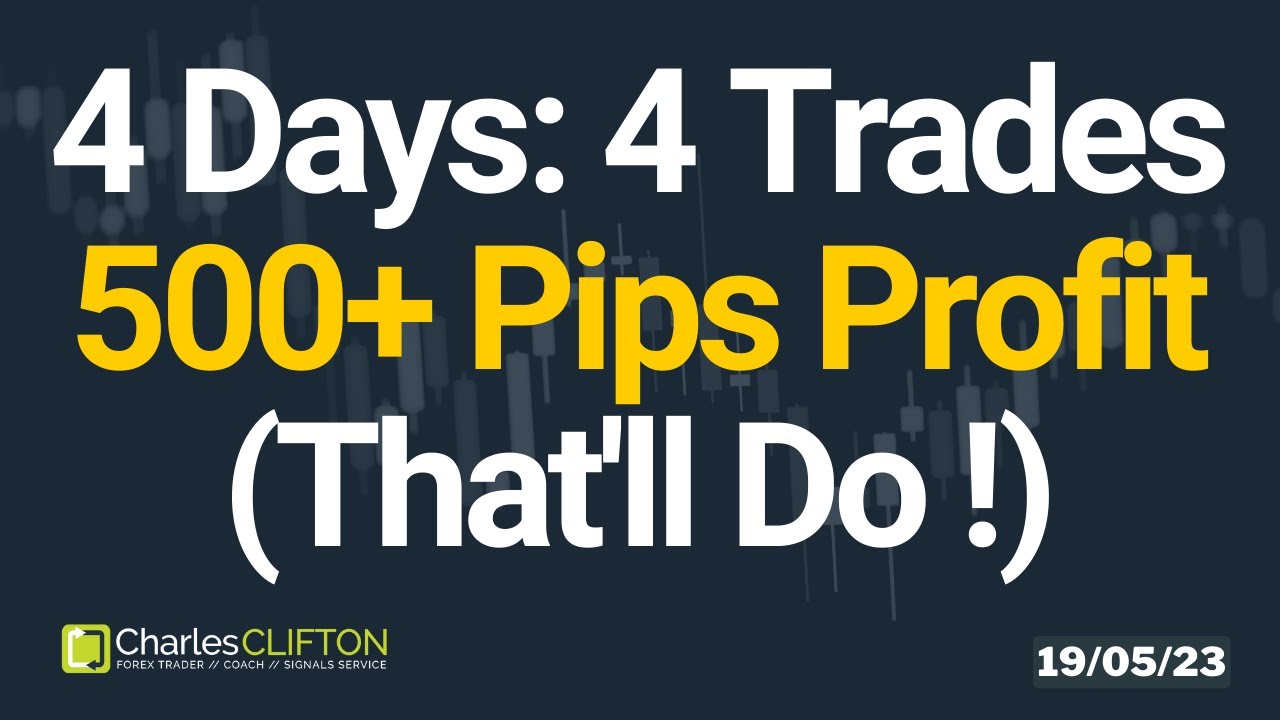 4 Days : 4 Trades 500+ Pips Profit Trading Forex - YouTube