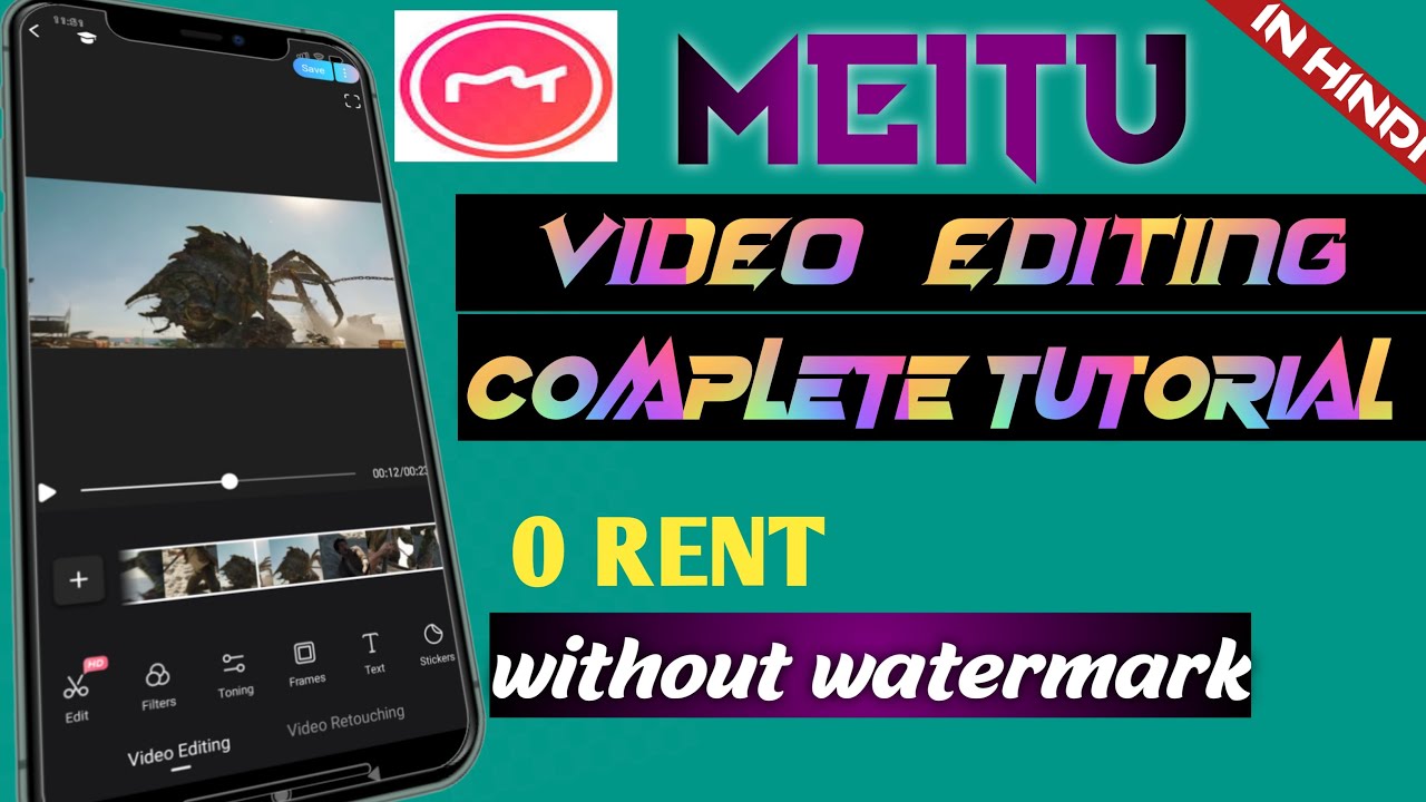 MEITU complete tutorial | MEITU complete video editing tutorial | MEITU ...