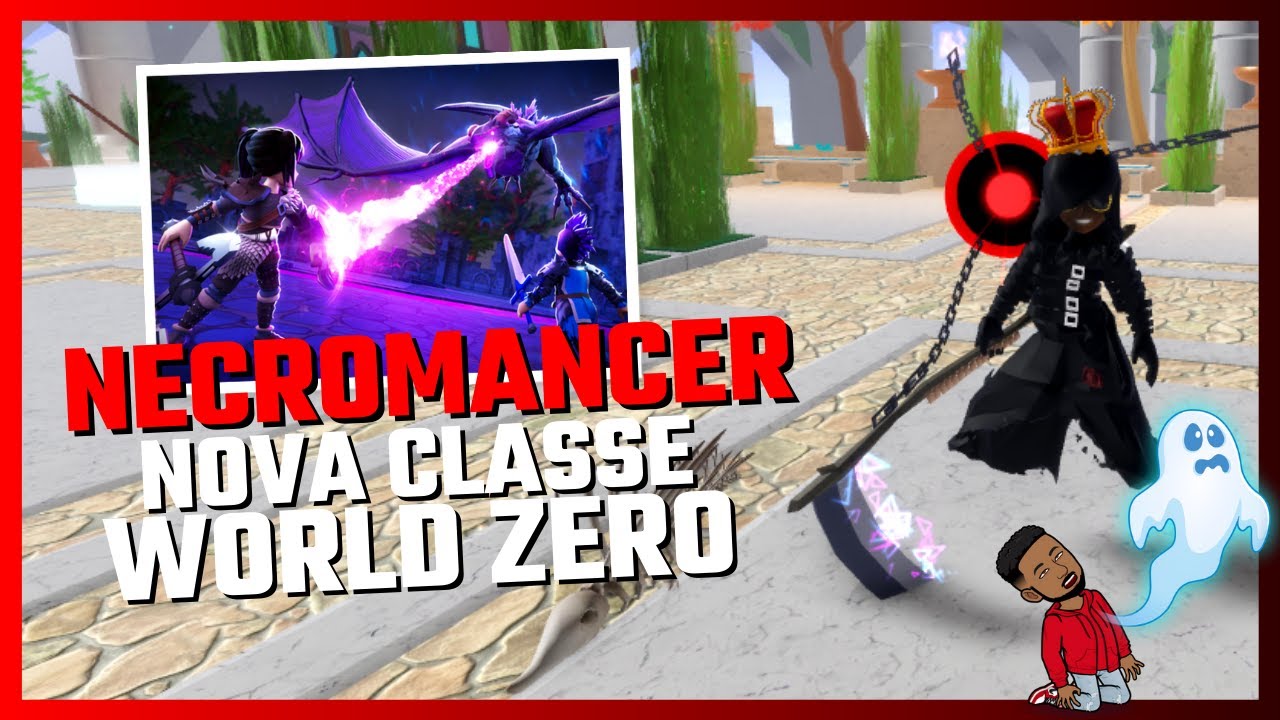 💀Necromancer👻 Data da Nova Classe do World Zero @Roblox - YouTube