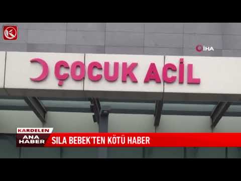 Kardelen TV | SILA BEBEK’TEN KÖTÜ HABER!