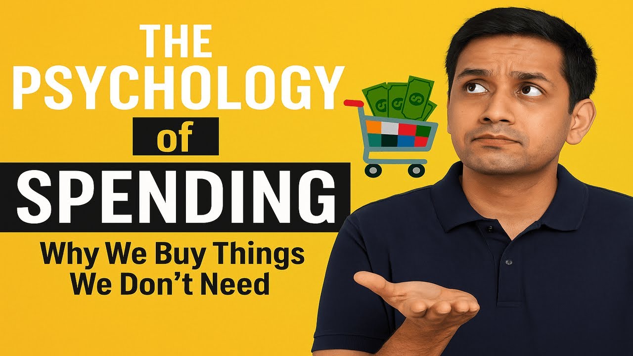 Why We Buy Things We Don’t Need | Psychology of Spending - YouTube