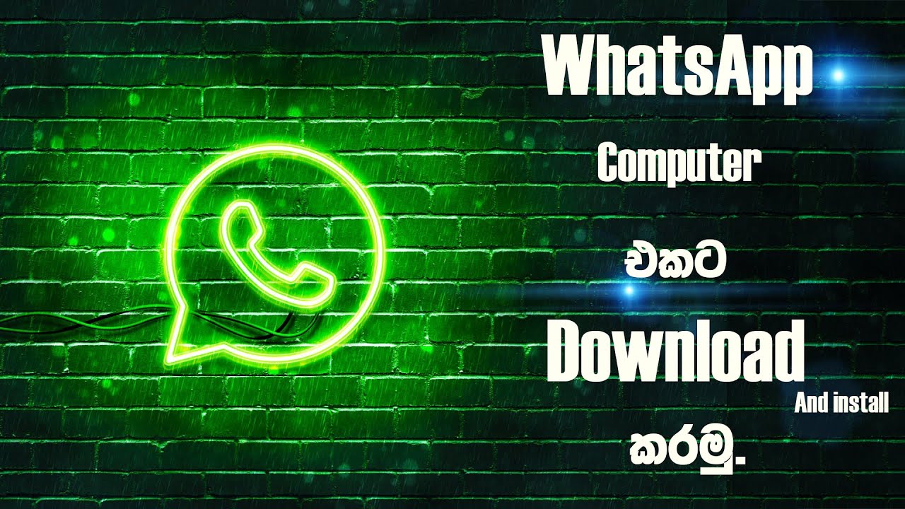 How to download and install WhatsApp in PC|SL Tech Amazing - YouTube