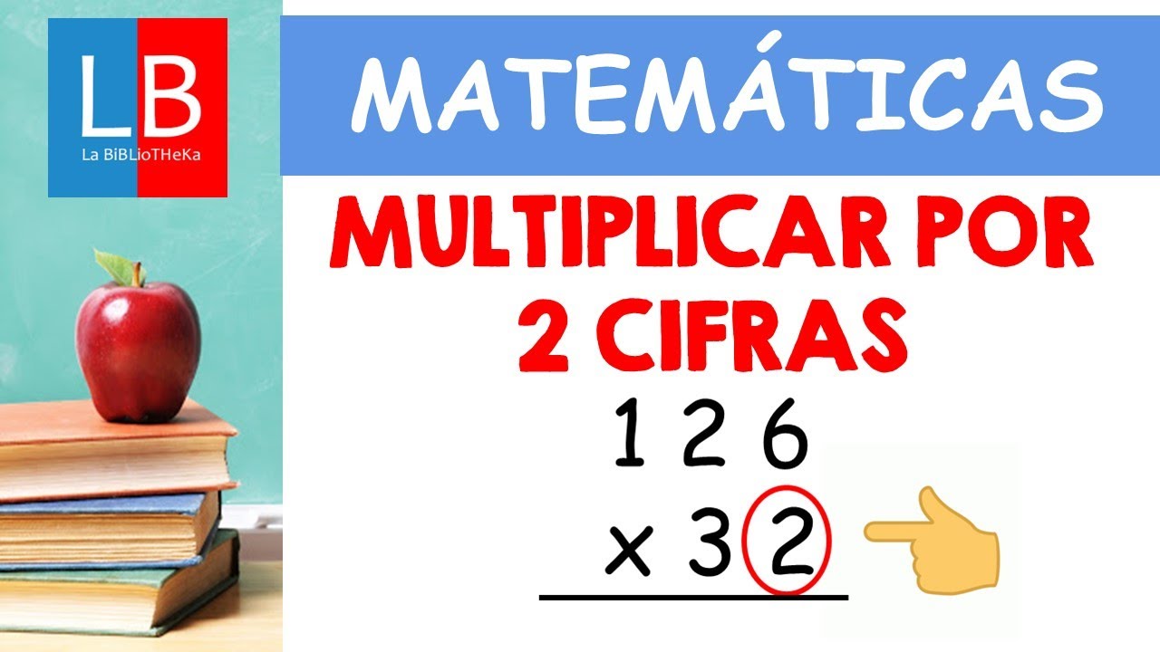 Como Multiplicar De Dos Cifras Para Ni%c3%b1os - Infoupdate.org