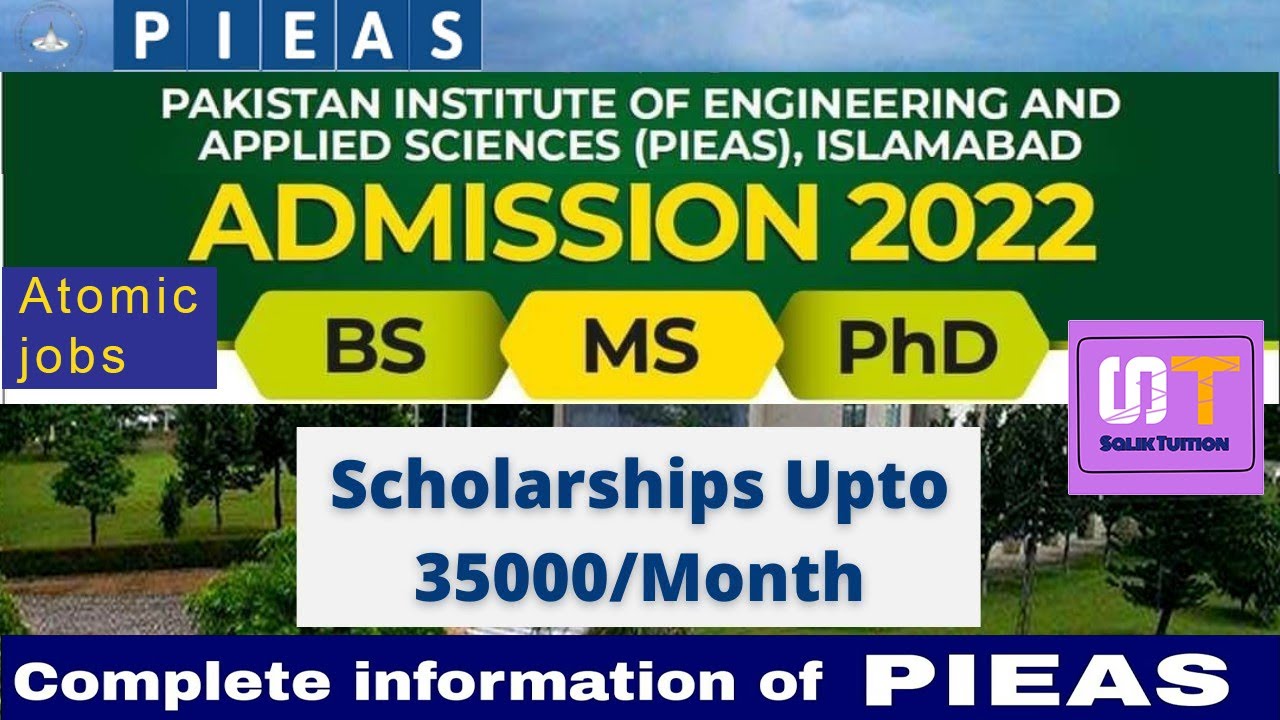 PIEAS Admission 2022 || PIEAS MS Fellowship 2022 || Atomic Jobs 2022 ...
