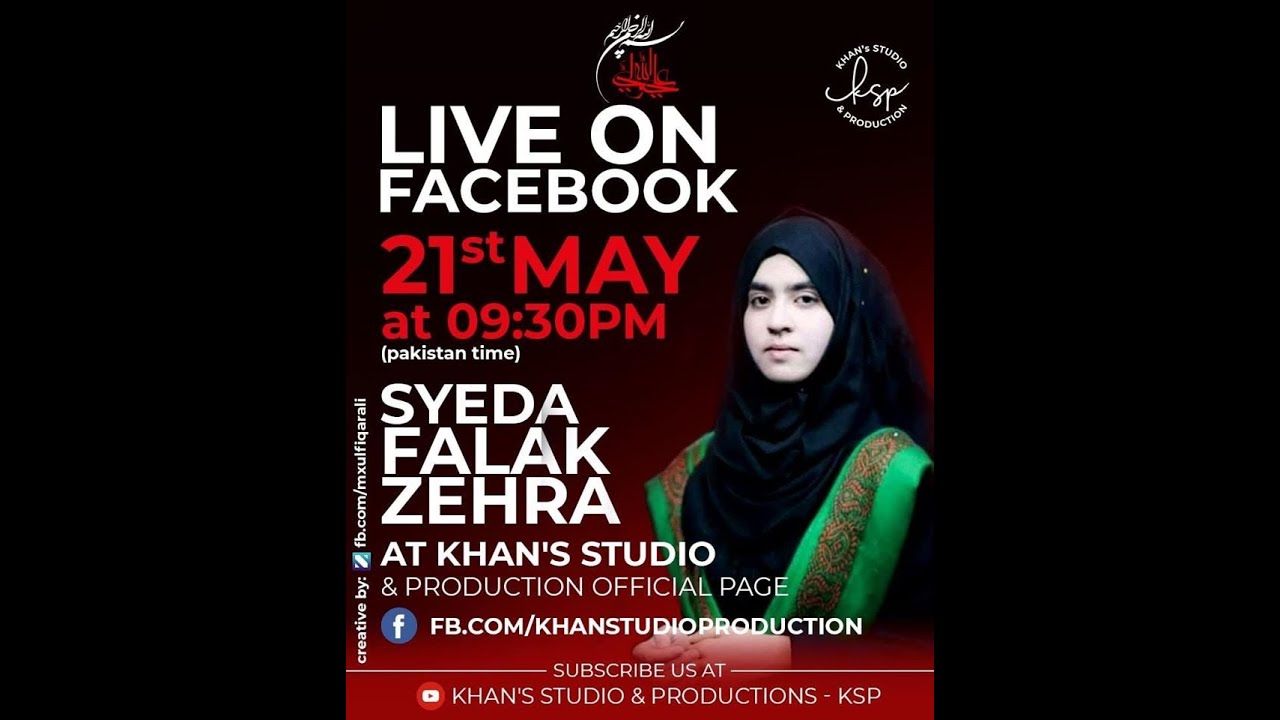 Syeda Falak Zehra | Live From Khans Studio & Production Facebook Page ...