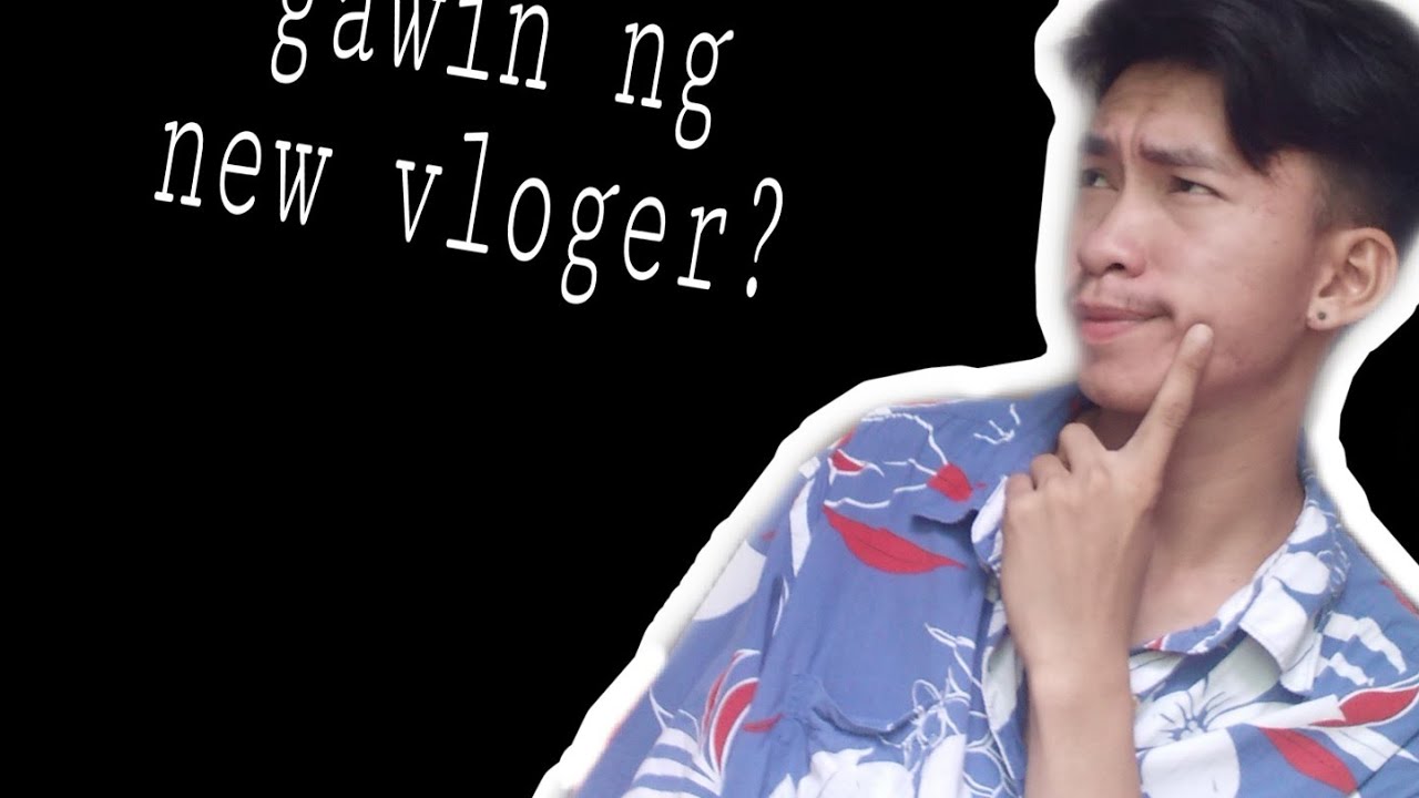 Mga hindi dapat gawing ng mga new vlogger? - YouTube