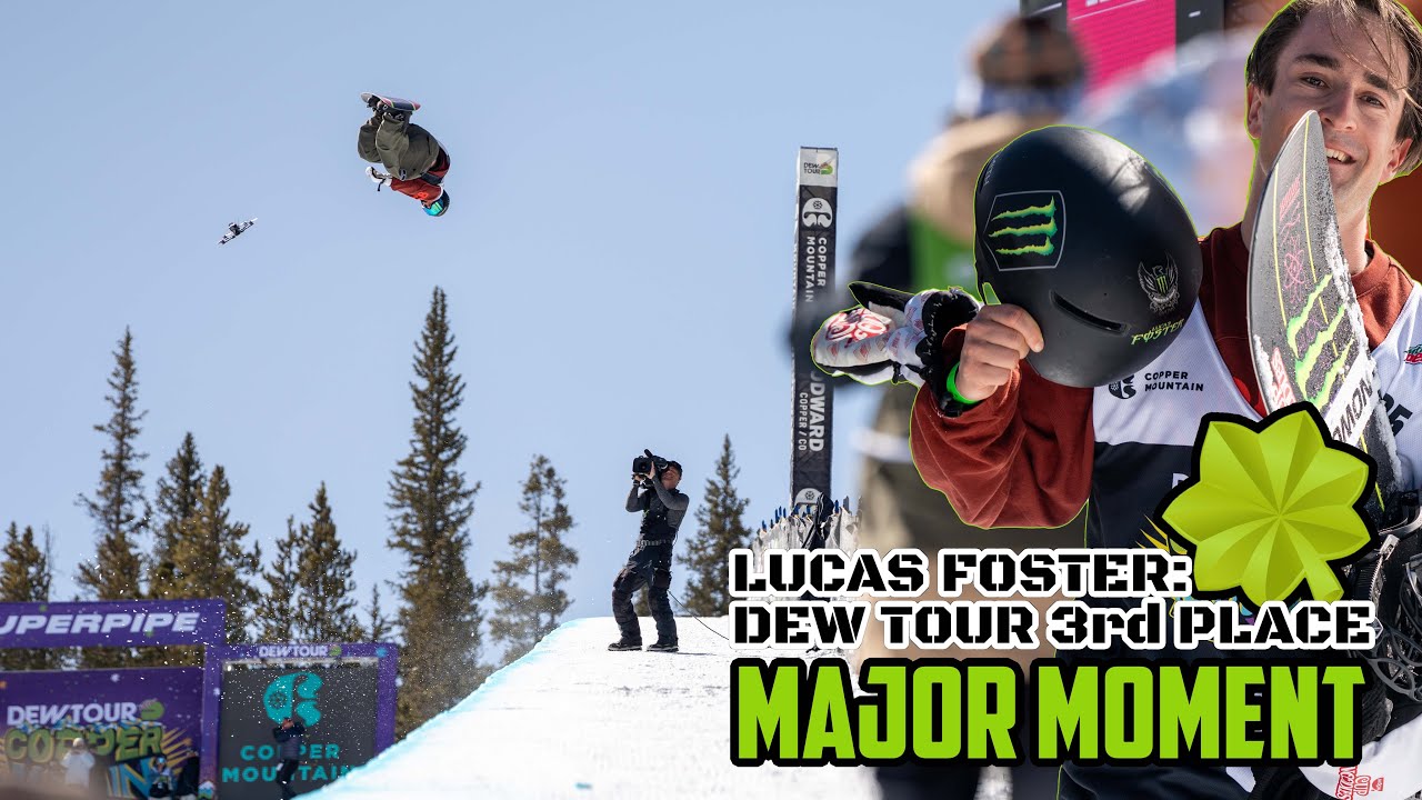 Lucas Foster: Dew Tour 2024 - Major Moment - YouTube