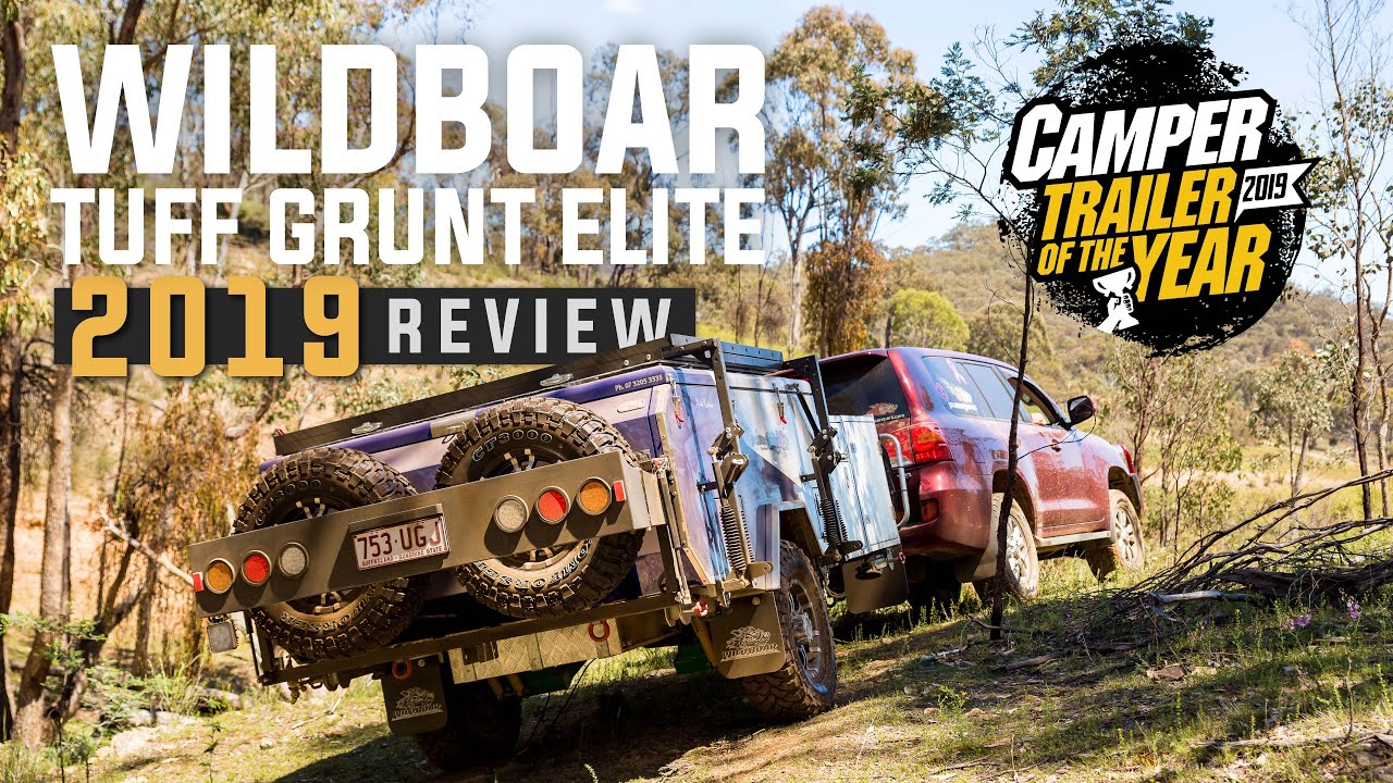 Wildboar Tuff Grunt Elite | Camper Trailer of the Year 2019 - YouTube