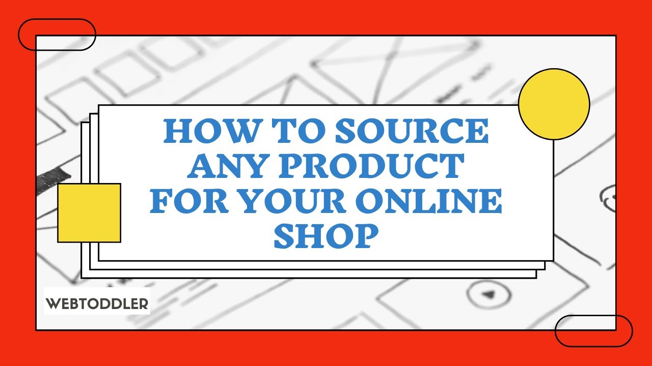 How to Source Product for your online store - YouTube