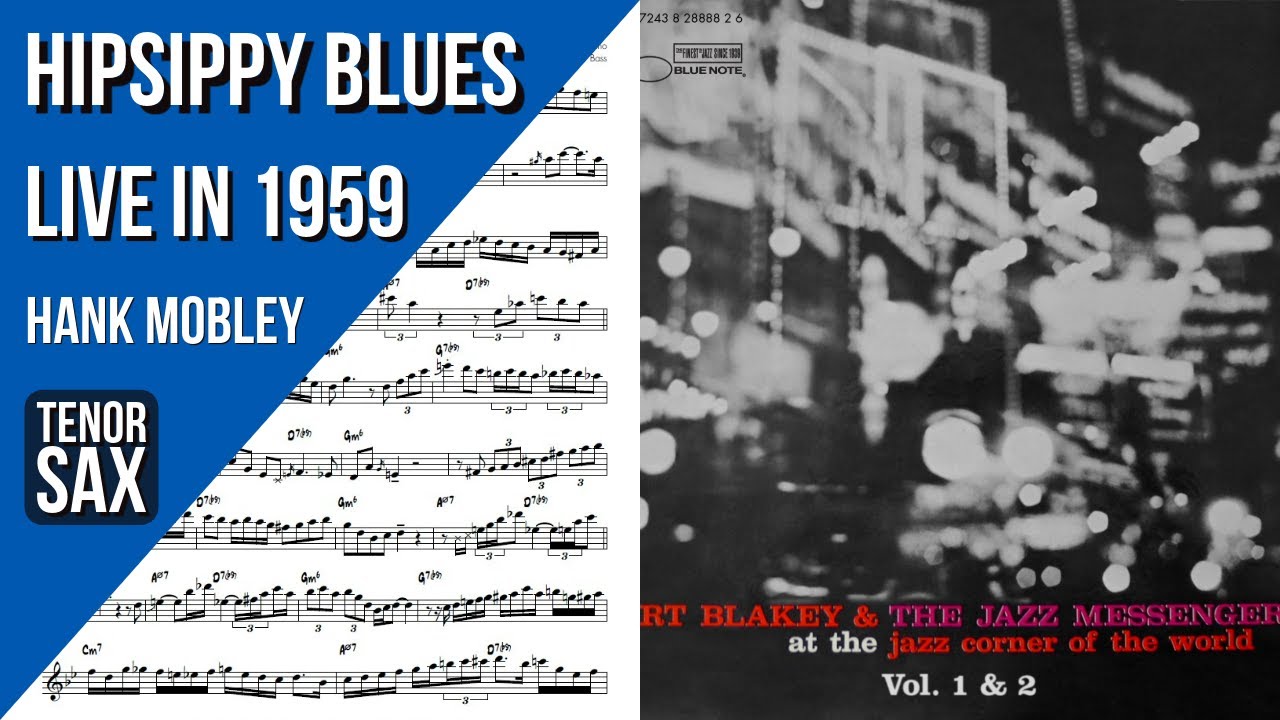 Hank Mobley on "Hipsippy Blues" (Live) | Solo Transcription (Bb) - YouTube