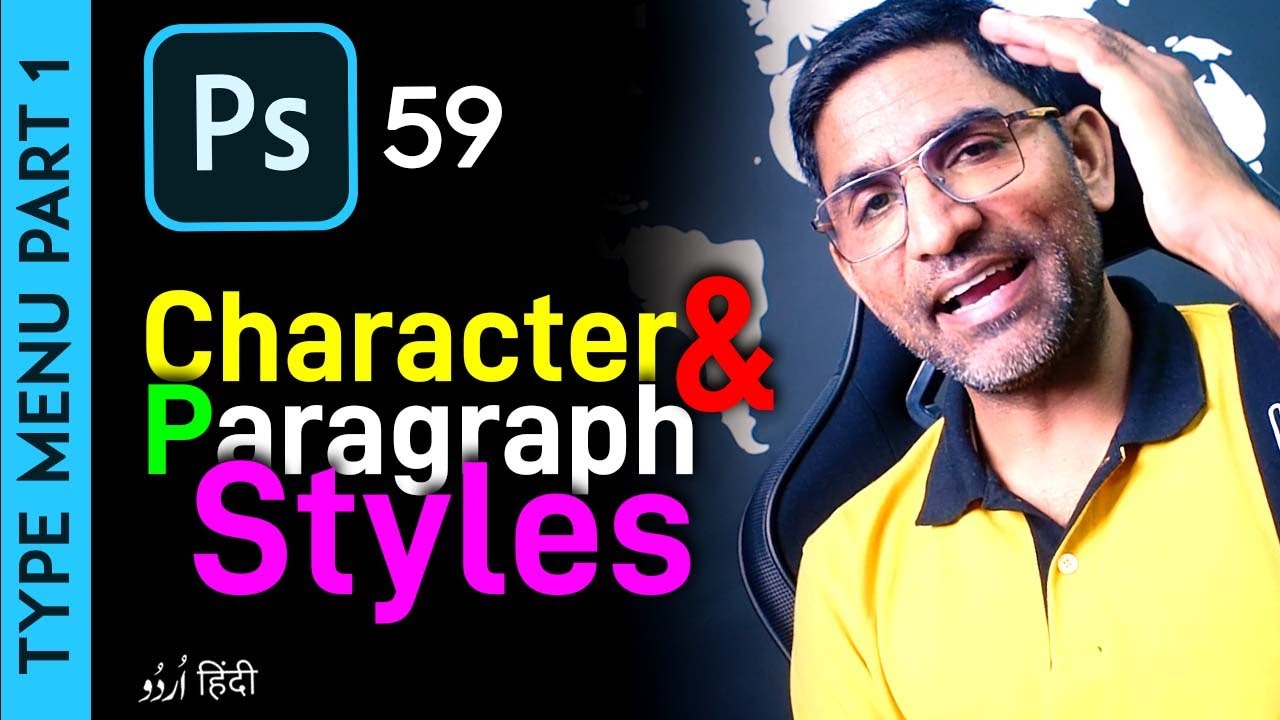 Type Menu in Photoshop Part-1 | Character Style, Paragraph Style ...