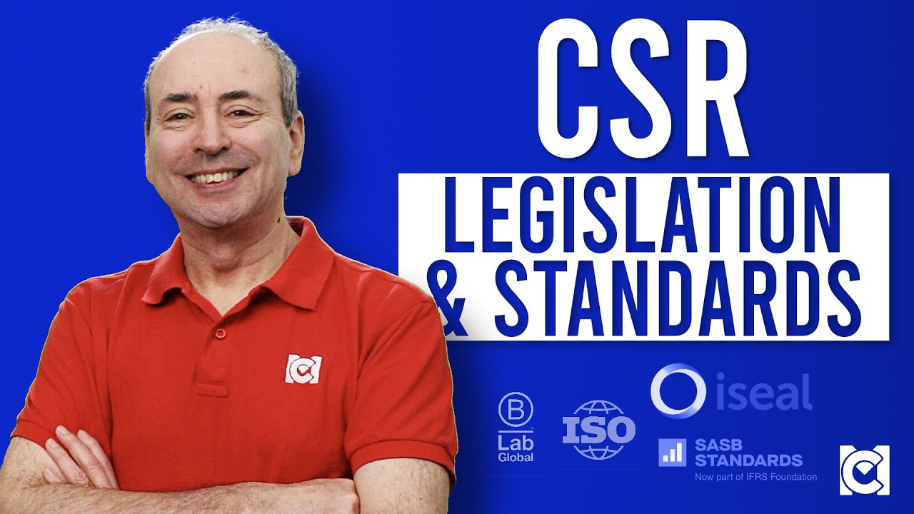 How is CSR Reflected in Legislation and Standards? - YouTube
