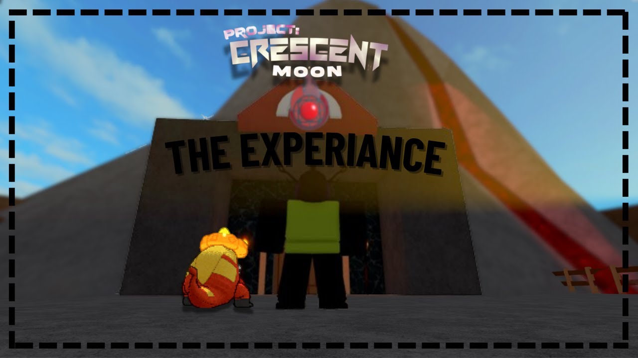 The Project Crescent Moon experiance.. (PT1?) - YouTube