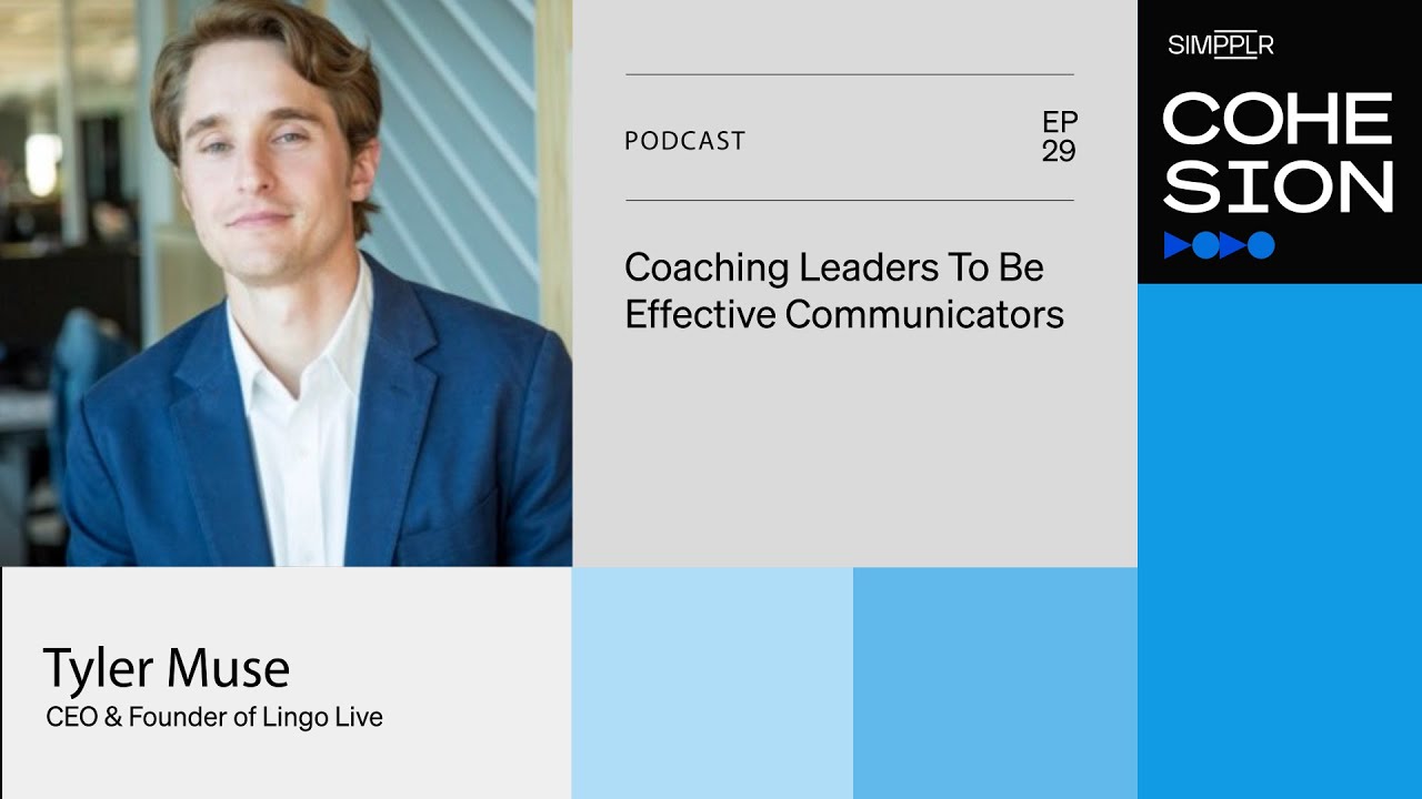 Coaching leaders to be effective communicators - Interview with Tyler ...