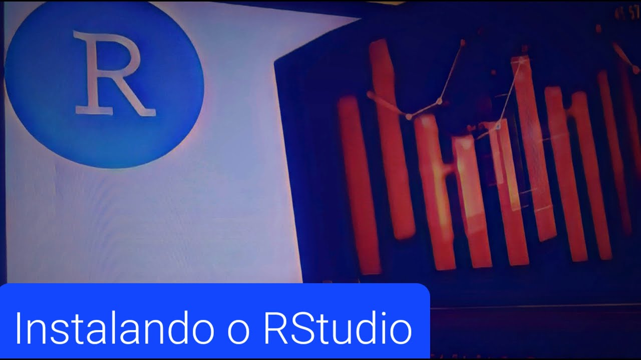 Instalando o RStudio - Um guia muito explicativo para a IDE. - YouTube