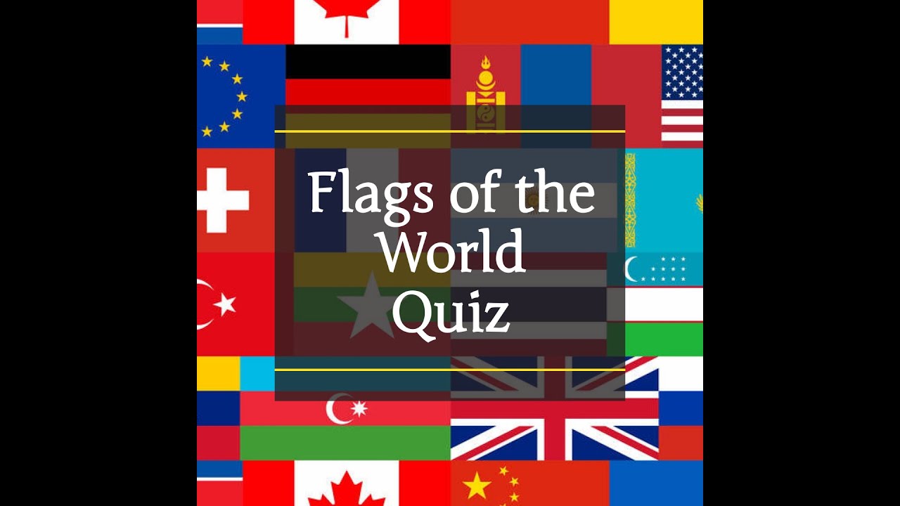 Can You Guess These World Flags? | Challenge Your World Flag Knowledge ...
