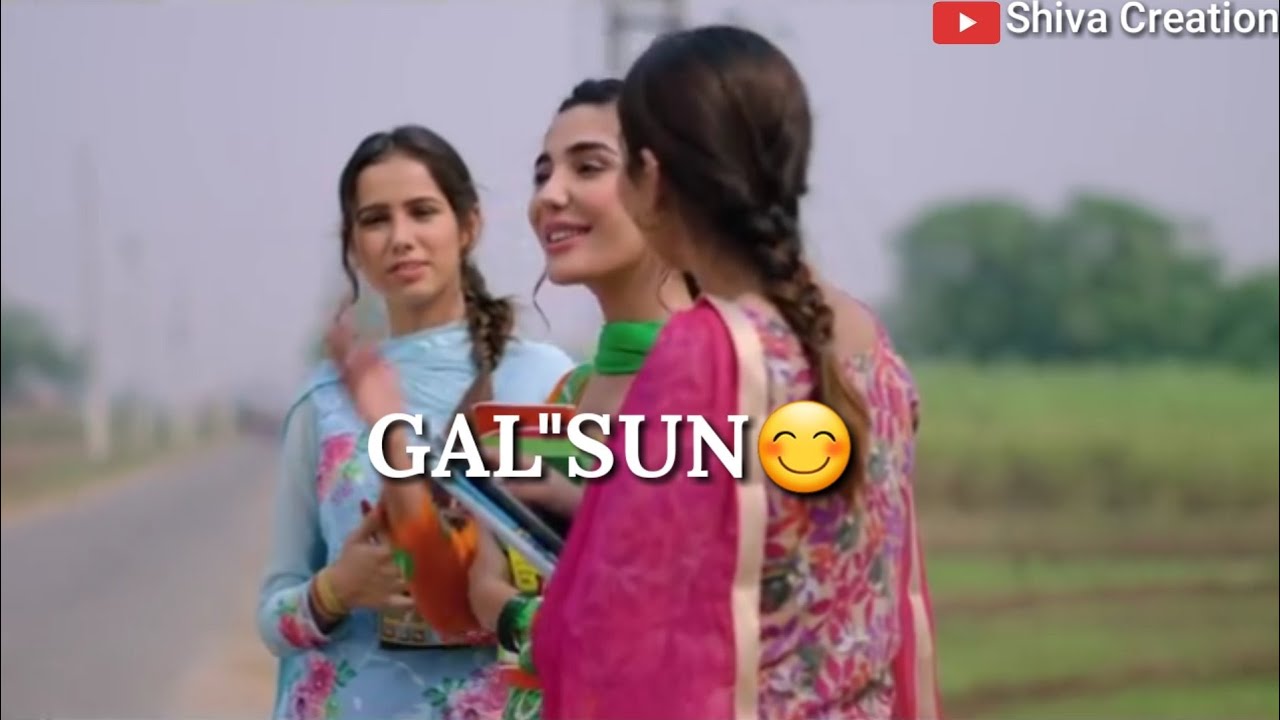Gal sun song new status | Gal sun status | New Punjabi status | Gal Sun ...