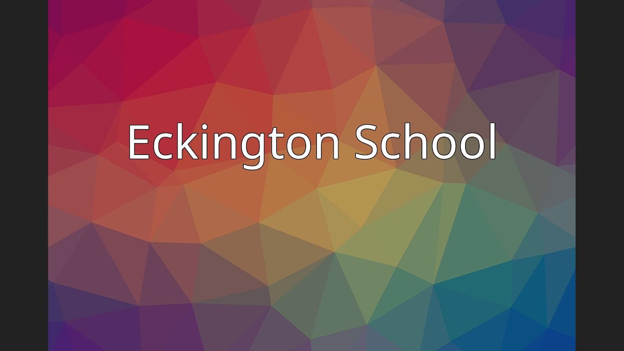 Eckington School - YouTube