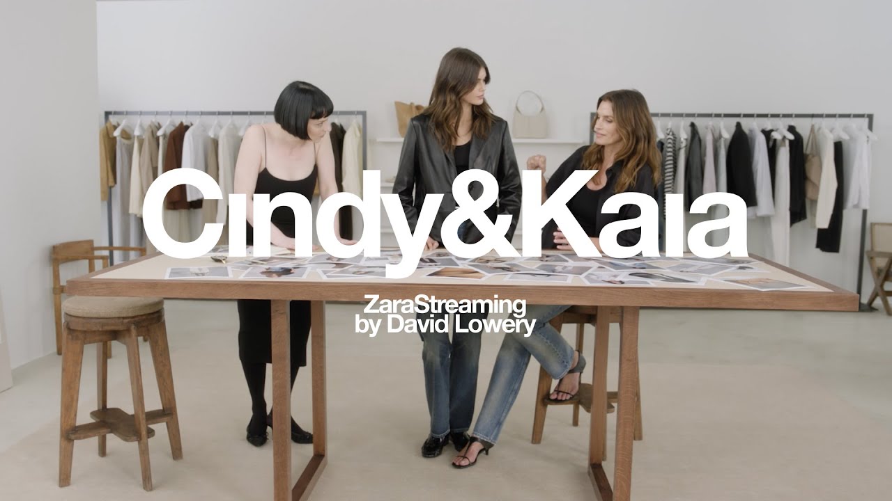 ZARA STREAMING – Cindy & Kaia's Perfect Edit - YouTube