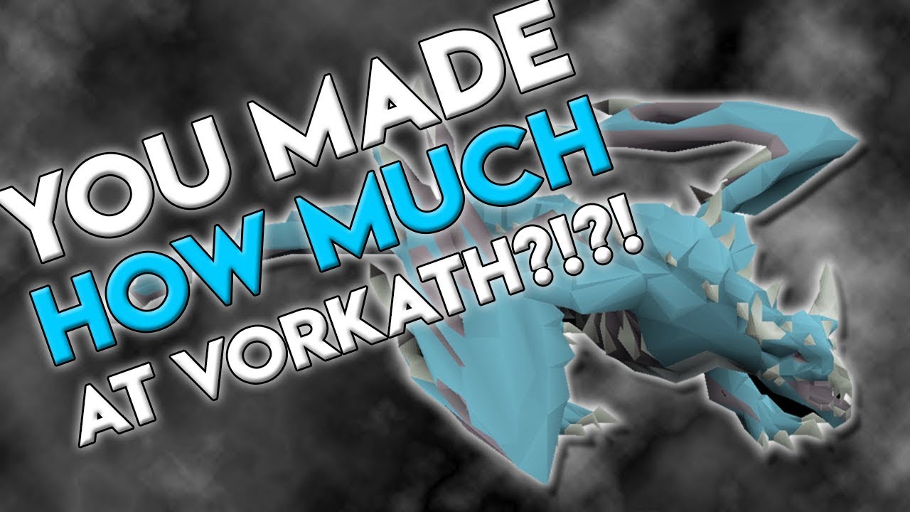 You Made How Much At Vorkath!?!? (50 Vorkath Kills Loot Video) - YouTube