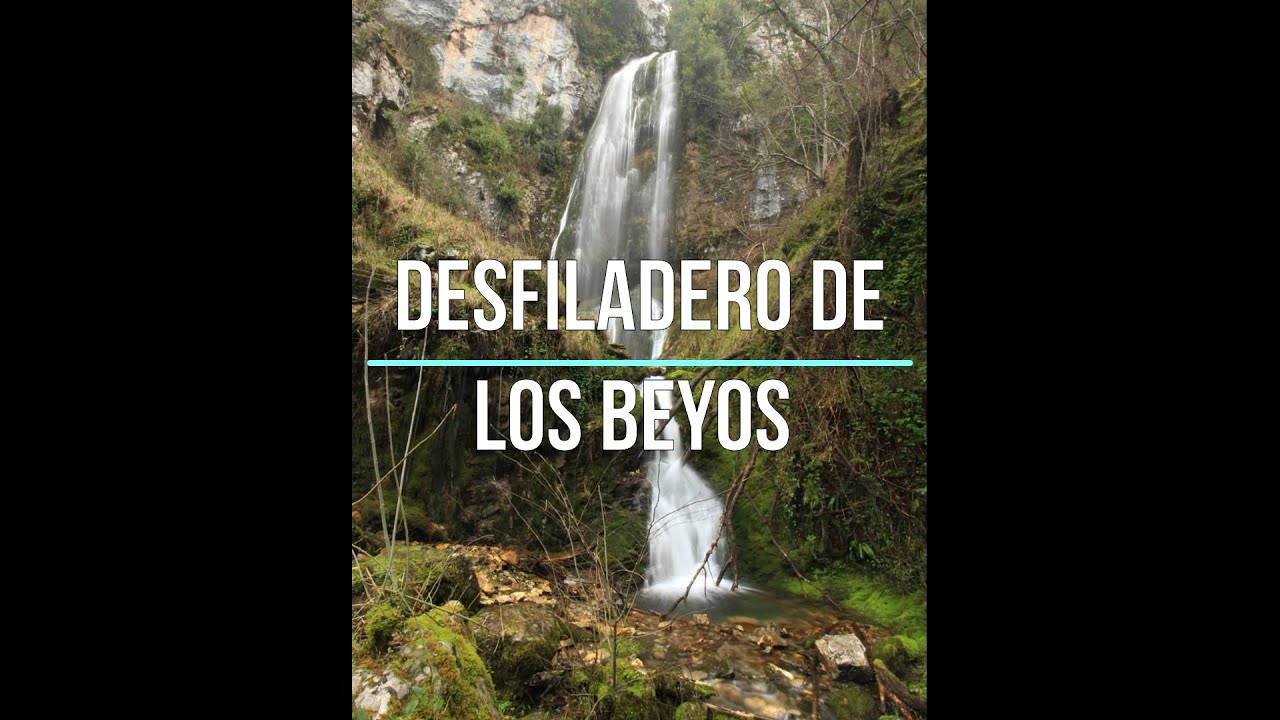 Desfiladero de los Beyos - YouTube