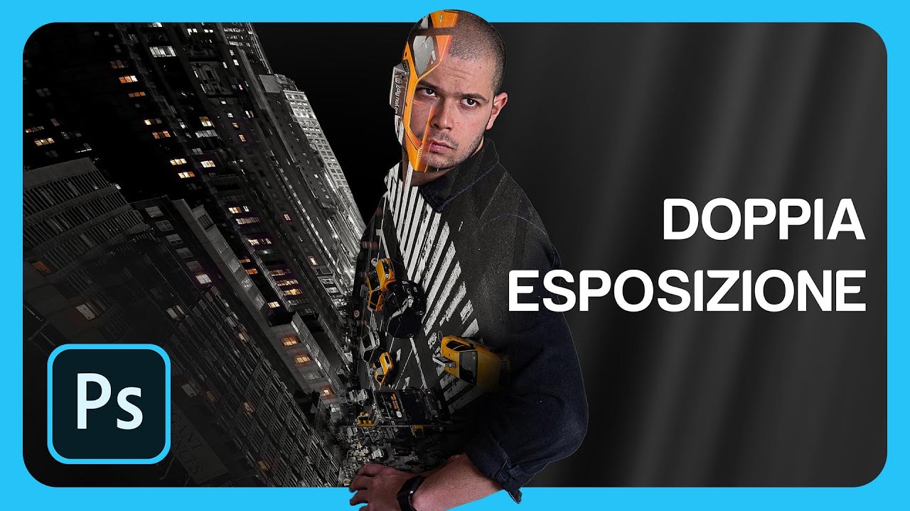 EFFETTO DOPPIA ESPOSIZIONE *tutorial* | Come fare su Photoshop - YouTube