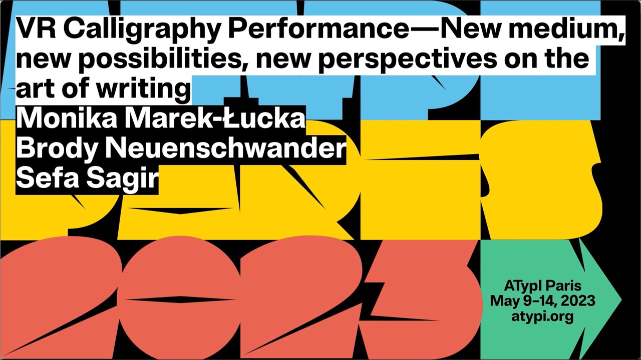 VR Calligraphy Performance | Brody Neuenschwander, Monika Marek-Łucka ...
