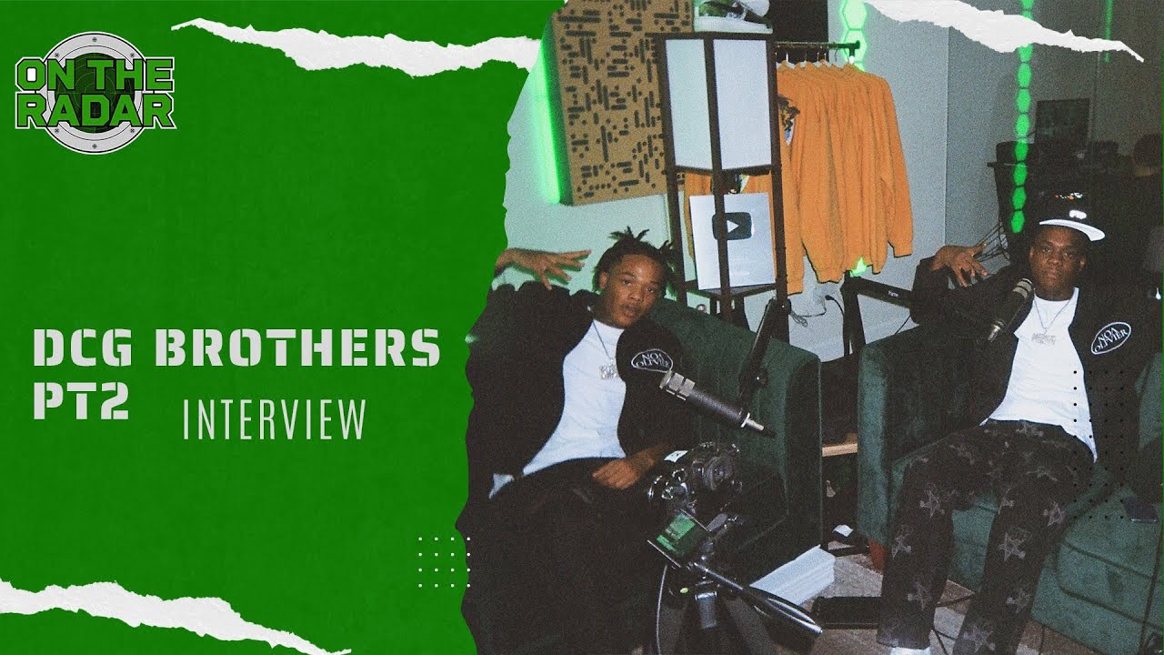 DCG Brothers Interview: "Us Never Them", Baby Drill, Fatherhood, Growth ...