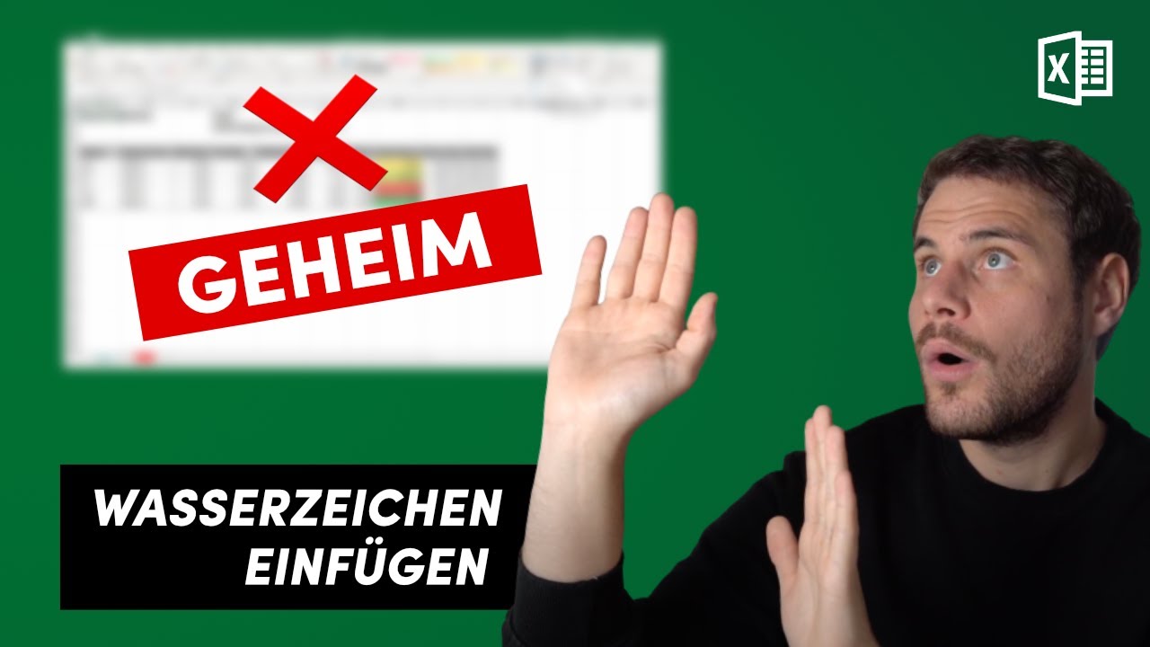 Einfach Wasserzeichen in deiner Excel Tabelle einfügen - YouTube